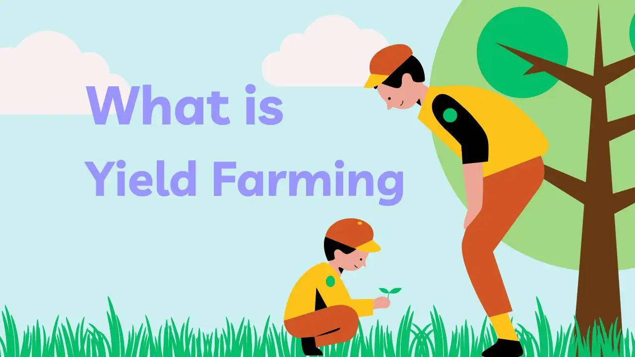 What is Yield Farming and How Does It Work? - Tonraffles
